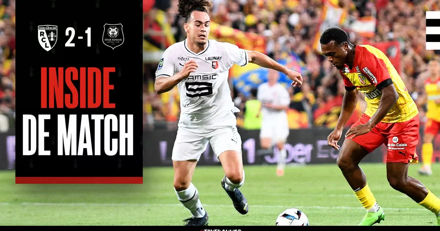 L'inside RC LENS / SRFC | Stade Rennais F.C.